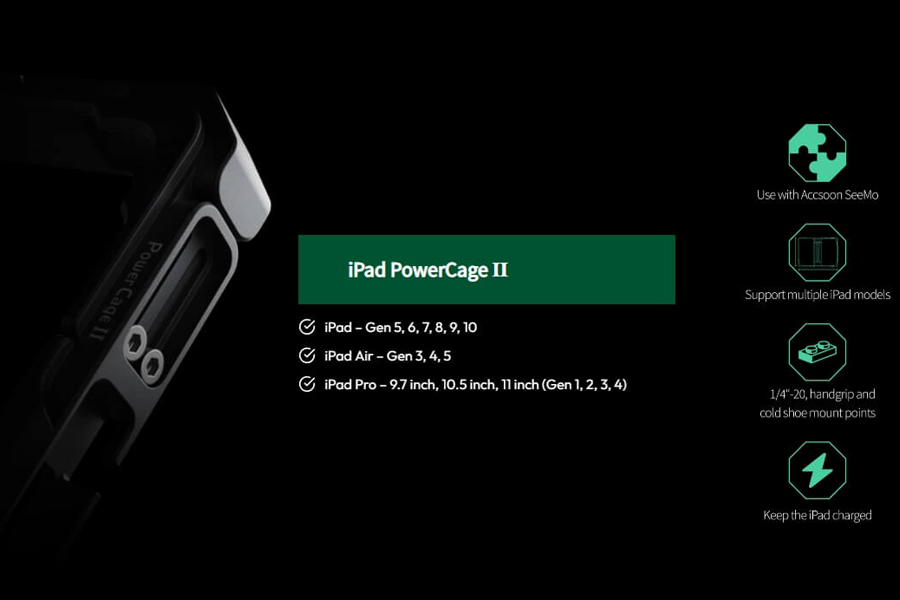 Accsoon - iPad PowerCage II